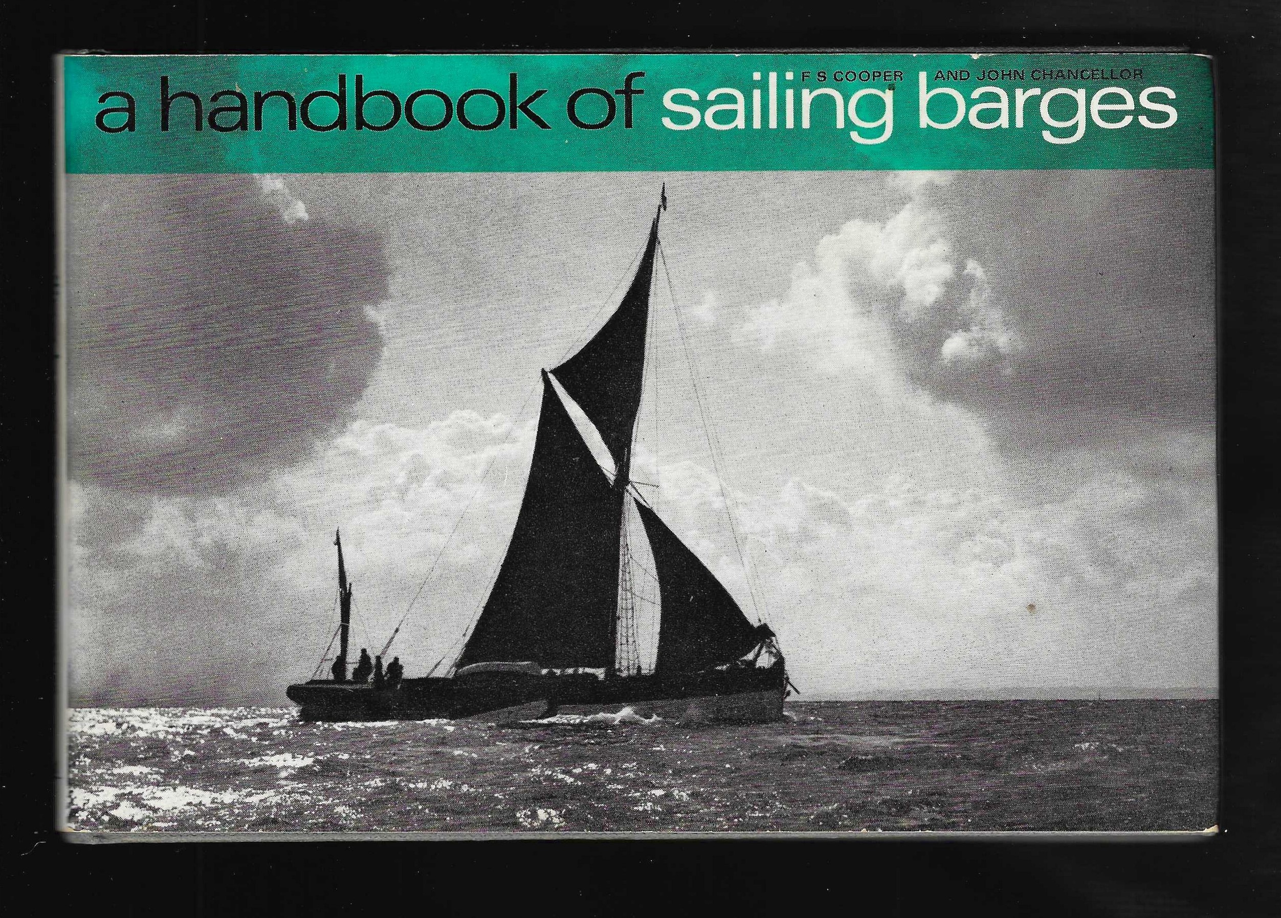 A HANDBOOK OF SAILING BARGES: Evolution and Details of Hull and Rigging ...